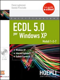 ECDL 5.0 per Windows XP. Con CD-ROM for sale online | eBay