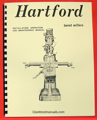 HARTFORD Vertical Milling Machine Owner Instructions & Parts Manual ...
