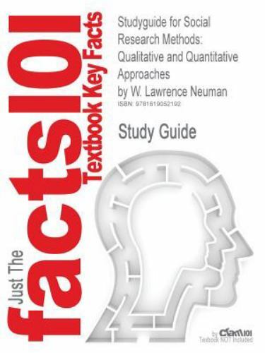 Outlines and Highlights for Social Research Methods : Qualitative and ...