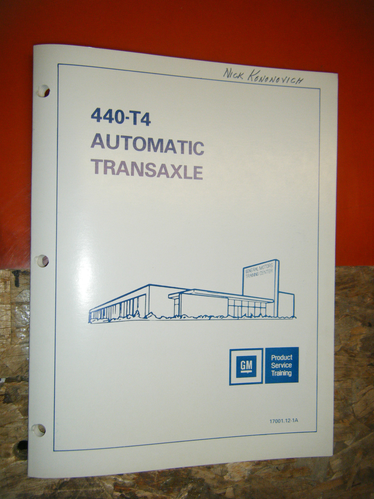 UP TO 1984 CHEVY GM 440-T4 TRANSMISSION SERVICE TRAINING PRINCIPLES ...