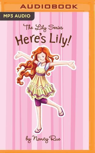 Lily Ser.: Here's Lily by Nancy Rue (2016, CD MP3, Unabridged edition ...