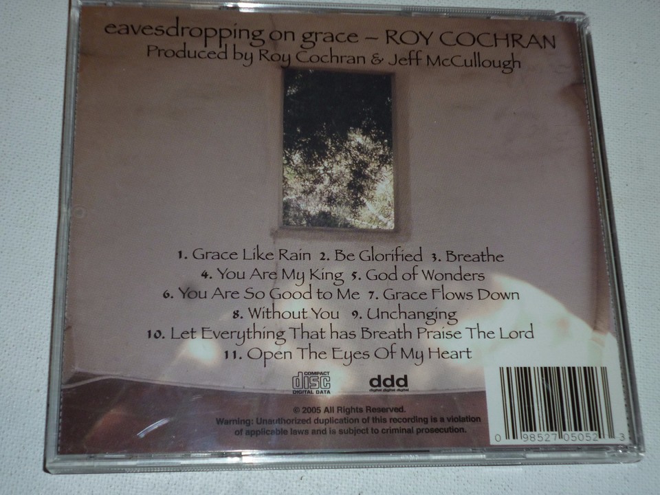 CD Roy Cochran: Eavesdropping On Grace (2005 Roy Cochran) Religious ...