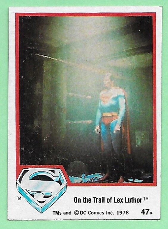 1978 Topps Superman ~ On the Trail of Lex Luthor ~ DC Comics Card #47 ...