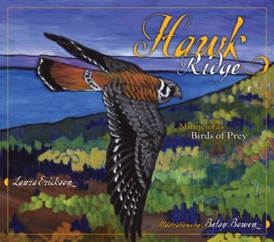 Hawk Ridge : Minnesota's Birds of Prey Hardcover Laura Erickson ...