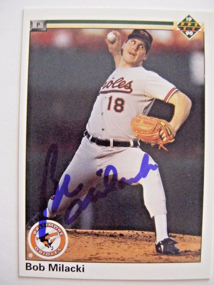 BOB MILACKI signed ORIOLES 1990 Upper Deck baseball card AUTO ...