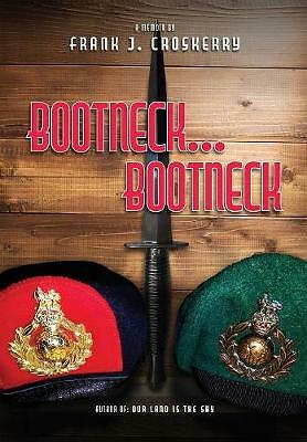 Bootneck Bootneck by Frank Croskerry (Hardcover, 2018) for sale online | eBay