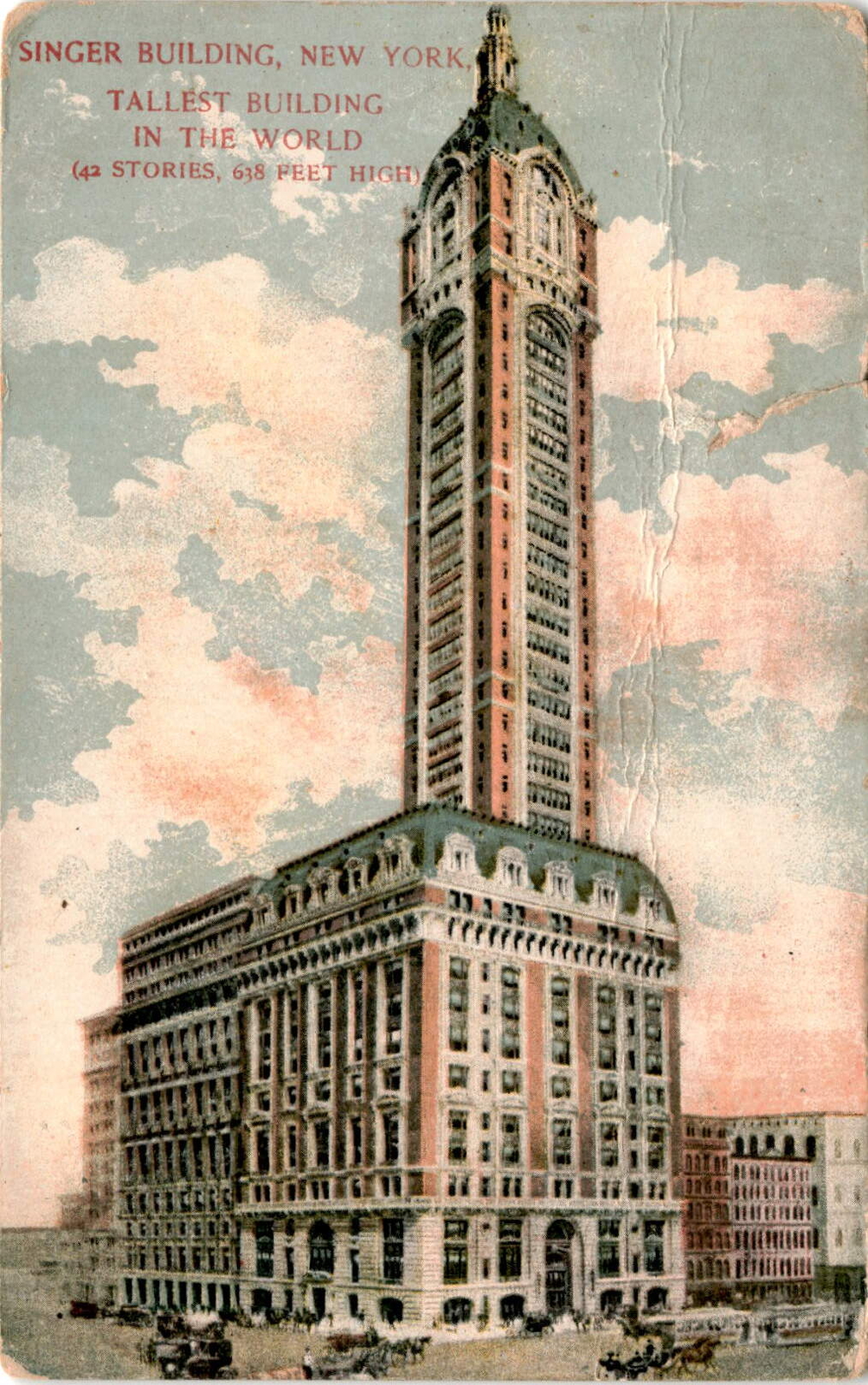 Singer Building New York tallest building Metropolitan Life Tower 42 Po ...