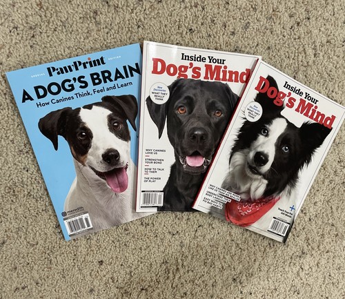 Set Of 3 Dog Magazines. 2- Inside Your Dog’s Mind & 1- Paw Print ...