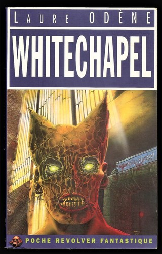 WHITECHAPEL [Laure Odène] Ed. Florent-Massot/Poche Revolver fantastique ...