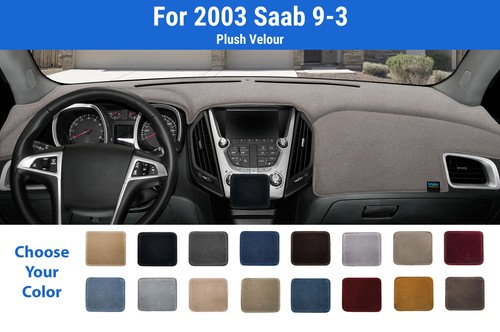 Dashboard Dash Mat Cover for 2003 Saab 9-3 (Plush Velour) | eBay