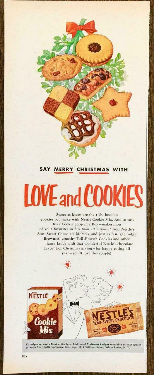 1952 Nestle Cookie Mix and Morsels PRINT AD Say Merry Christmas w Love ...