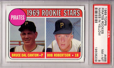 1969 Topps Rookie Stars Pirates Bruce Dal Canton Bob Robertson PSA 8 NM ...
