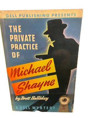 Brett Halliday - Private Practice of Michael Shayne - Dell Mapback 23 - 1943 | eBay