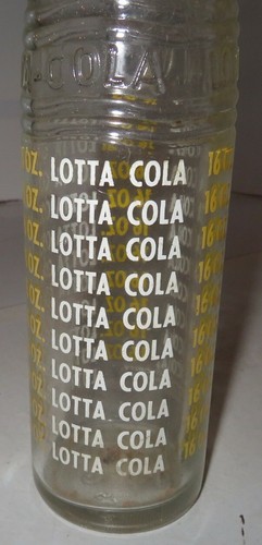Vintage LOTTA COLA 16 oz Soda Bottle Clear Glass ACL w/Yellow & White ...