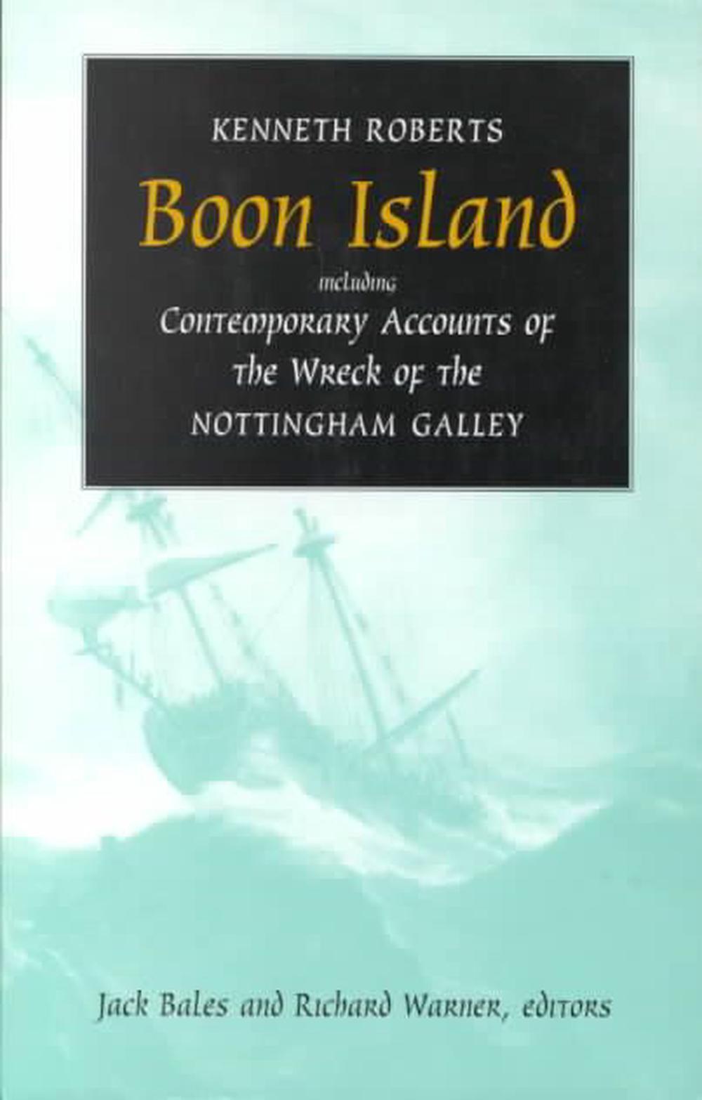 Boon Island: Including Contemporary Accounts of the Wreck of the ...