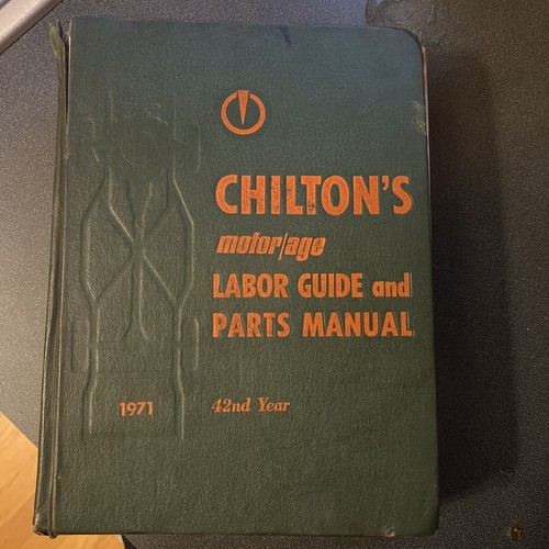 1971 Chilton's Motor/Age Auto Labor Guide and Parts Manual - 42nd Year ...