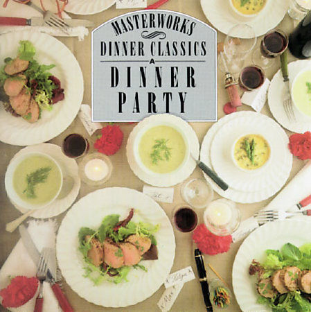 CBS Masterworks Dinner Classics: Dinner Party by Various Artists (CD ...