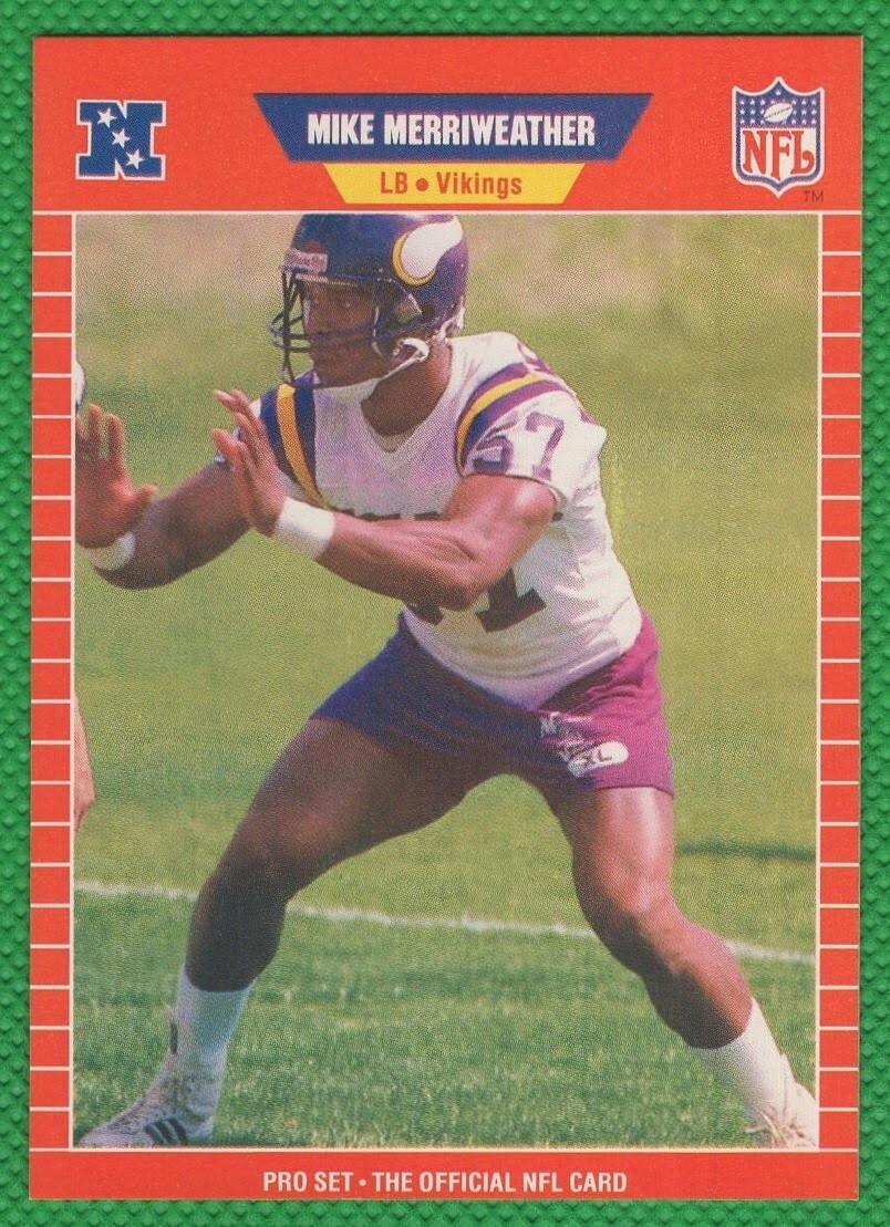 Mike Merriweather - 1989 NFL Pro Set #467 - Minnesota Vikings Football ...