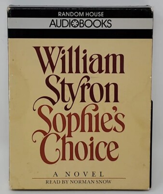 Random House Audiobooks William Styron Sophie’s Choice by Norman Snow ...