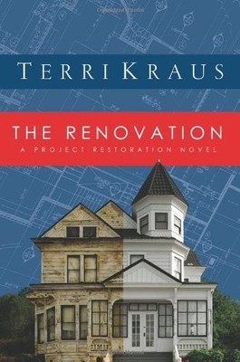 The Renovation: Carter Mansion (Project Restoration Series, Book 1 ...