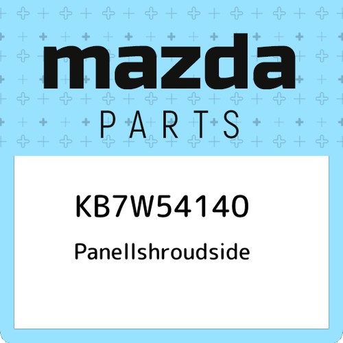 KB7W54140 Mazda Panellshroudside KB7W54140, New Genuine OEM Part | eBay