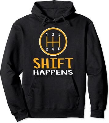 Shift Happens Funny Car Lovers Gift Car Pun Unisex Hooded Sweatshirt | eBay