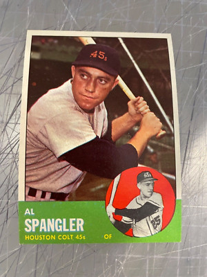 1963 TOPPS #77 AL SPANGLER HOUSTON COLT 45'S BASEBALL CARD NM/MT | eBay
