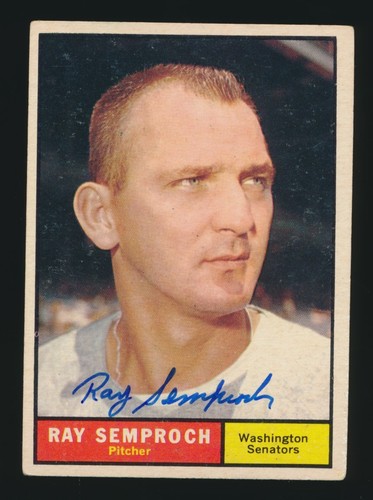 1961 Topps #174 RAY SEMPROCH (Washington Senators) *AUTOGRAPHED* | eBay