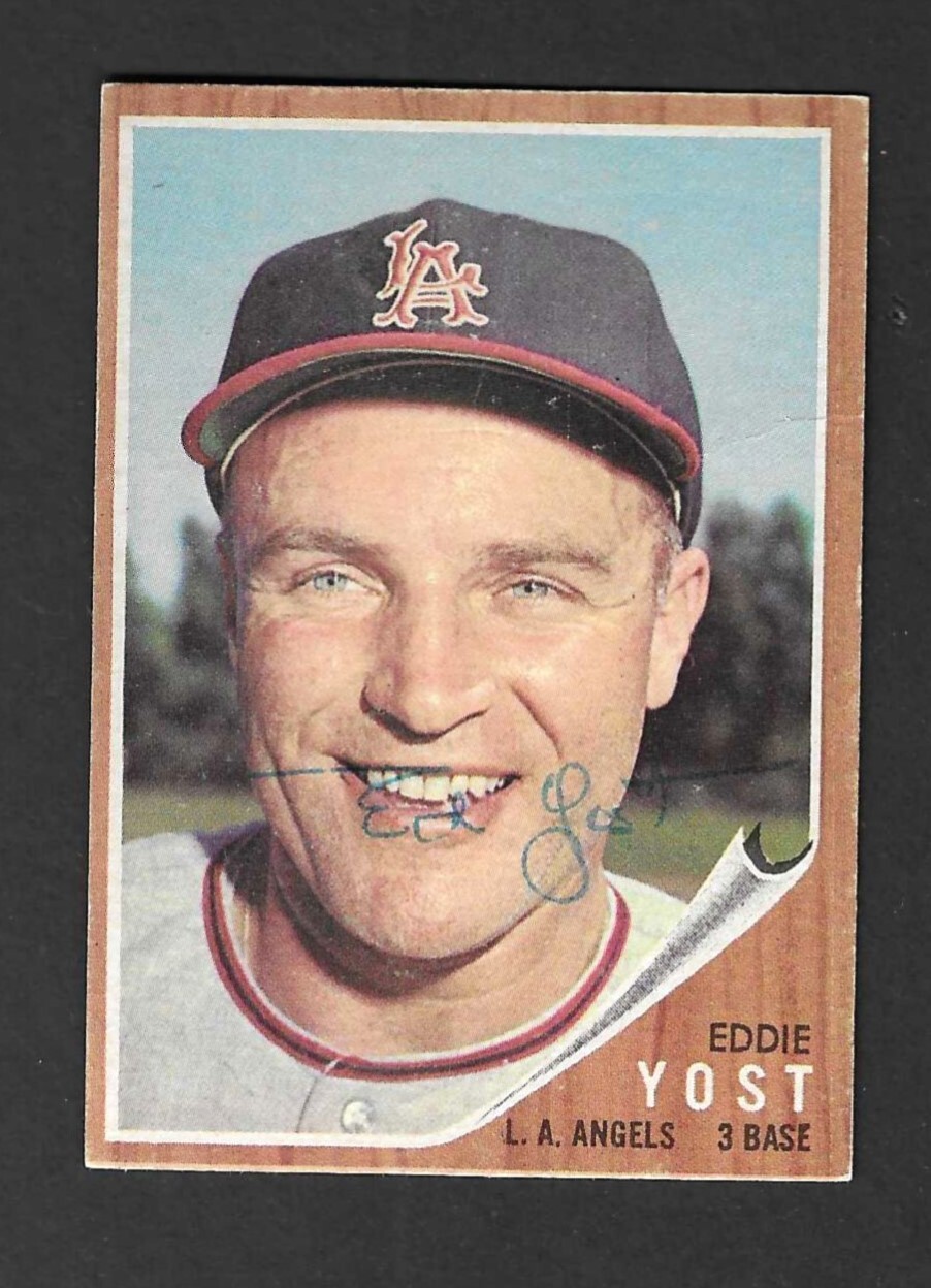 EDDIE YOST L.A. Angels Signed Autographed 1962 Topps Baseball Card POOR ...