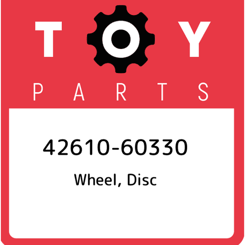 42610-60330 Toyota Wheel, disc 4261060330, New Genuine OEM Part | eBay