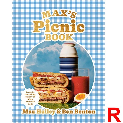 Max’s Picnic Book: An ode to the art of eating outdoors by Max Halley ...