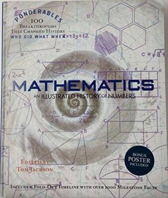 Mathematics: An Illustrated History of Numbers - Hardcover - ACCEPTABLE ...