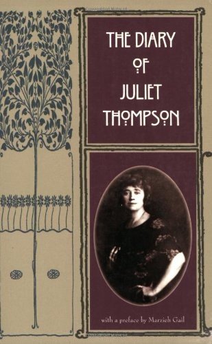 THE DIARY OF JULIET THOMPSON By Marzieh Gail **BRAND NEW ...
