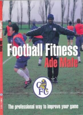 Ade Mafe's Football Fitness By Ade Mafe | eBay Australia