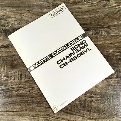 Echo Chainsaw Cs-650Evl Parts Catalog Manual Chain Saw Illustrations Lists | eBay UK