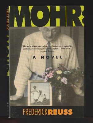 Mohr by Frederick Reuss (2006, Hardcover), Signed 1st 9781932961171| eBay