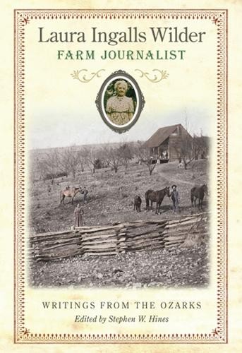Stephen W. Hines Laura Ingalls Wilder, Farm Journalist (Relié) | eBay