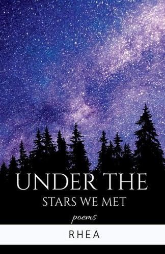 Under the stars we met by Rhea (English) Paperback Book 9798885218078 ...