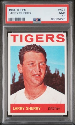 1964 Topps Larry Sherry #474 PSA 7.5 NEW LABEL VINTAGE BASEBALL TIGERS ...