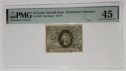 2ND SECOND ISSUE 10c FRACTIONAL CURRENCY TEN CENTS PMG 45 FR#1245 ...