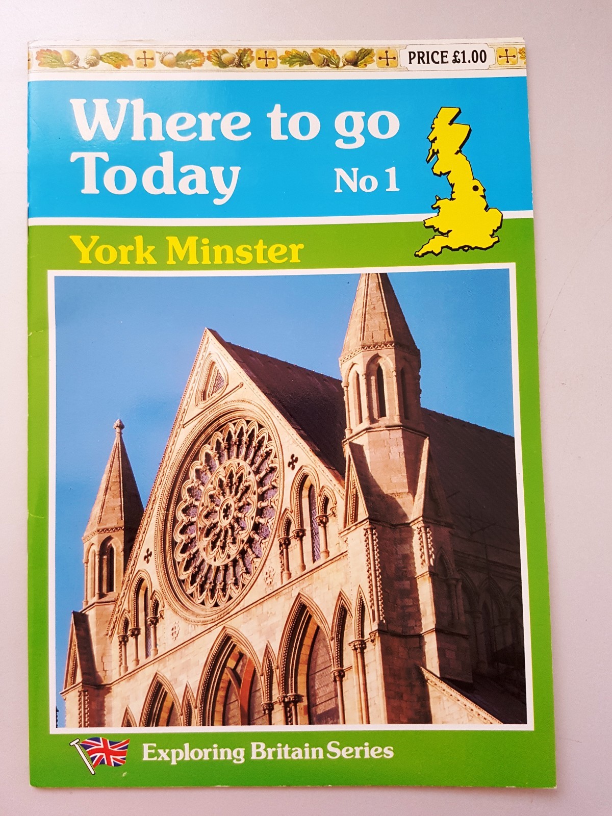 Where To Go Today No.1 YORK MINSTER Exploring Britain Series Souvenir ...