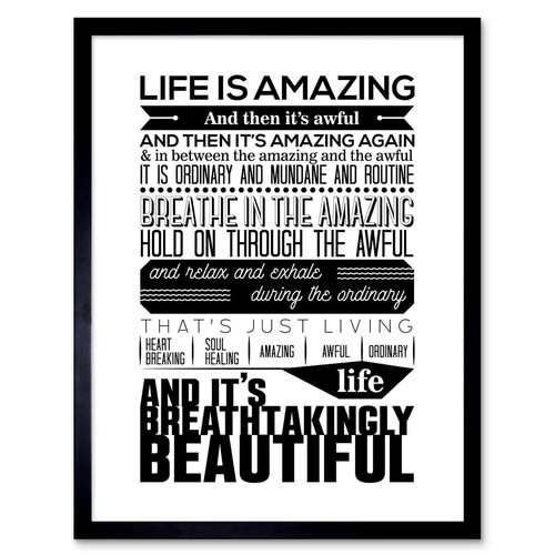 Motivational Life Amazing Awful Beautiful Art Print Framed Poster 12X16 ...