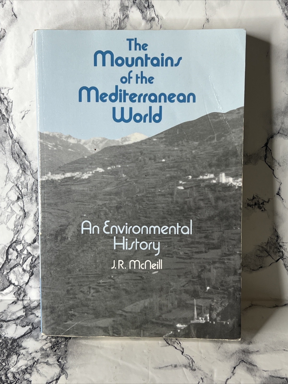 The Mountains of the Mediterranean World by J.R. McNeill Paperback Book ...
