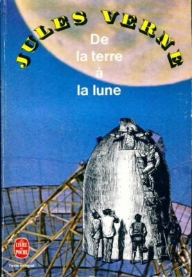 De la terre à la lune - Verne Jules - V509952 | eBay