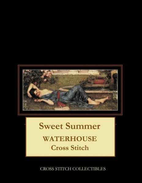 Sweet Summer: Waterhouse Cross Stitch Pattern 9781729534786| eBay