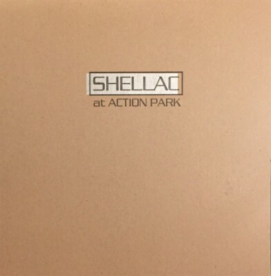 Shellac ‎– At Action Park LP - 180 GRAM VINYL ALBUM - NEW STEVE ALBINI ...