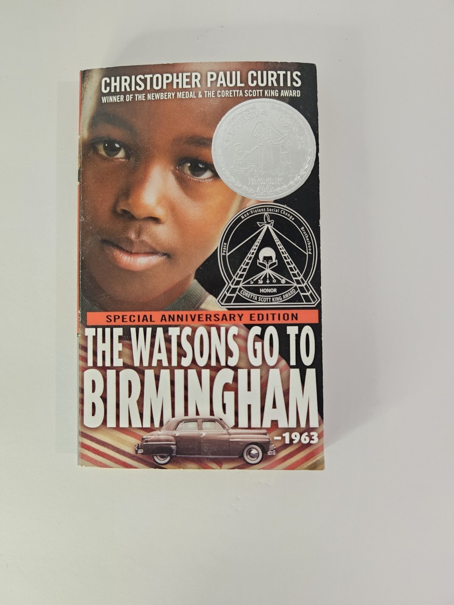 The Watsons Go To Birmingham 1963 Book Watsons Go To Birmingham 1963: