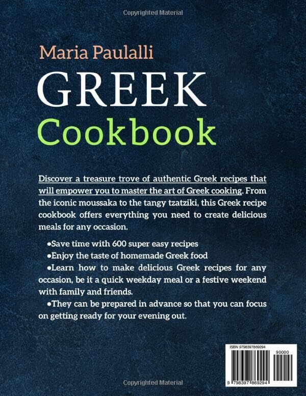 Greek Cookbook: 600 Simple & Delectable Recipes For Exquisite Greek ...