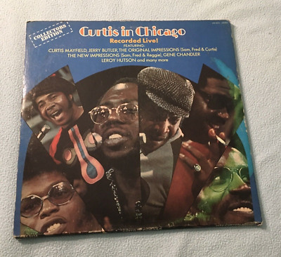 Curtis Mayfield Curtis In Chicago Recorded Live Collectors Edition ...