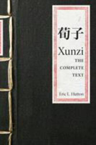 Xunzi : The Complete Text by Xunzi (2016, Trade Paperback) for sale ...
